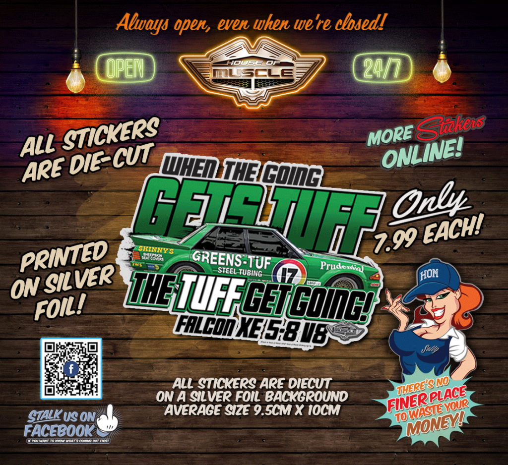 XE FALCON GOING GETS TUFF 1984 ATCC CHAMPION STICKER – House of Muscle