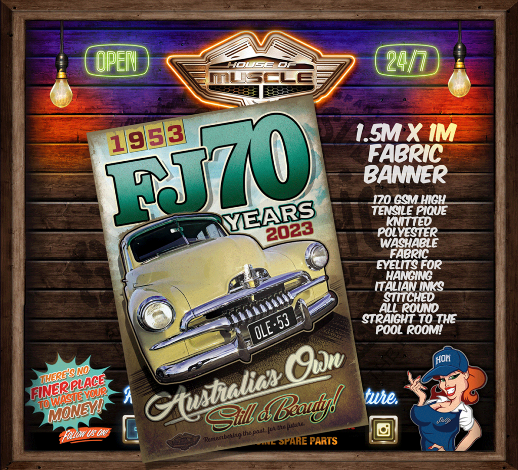 HOLDEN FJ 70 YEARS FABRIC BANNER 1.5M x 1M – House of Muscle